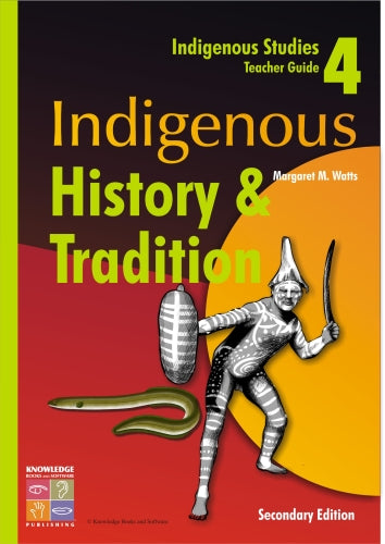Indigenous History & Tradition Teacher Guide Primary Secondary ...