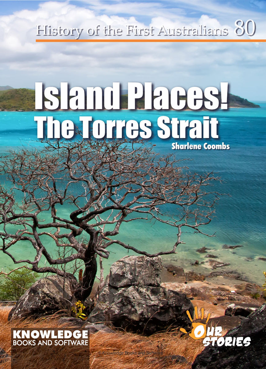Island Places! - The Torres Strait - History of the First Australians ...